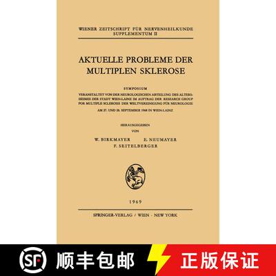 【3-4周达】Aktuelle Probleme Der Multiplen Sklerose: Symposium Veranstaltet von der Neurologischen Ab... [9783211809006]