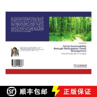 预订 Forest Sustainability through Participatory Forest Management [9786202050586]
