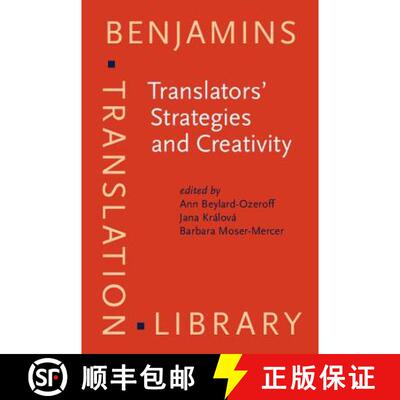 【3-4周达】精装 Translators' Strategies and Creativity: Selected Papers from the 9th International Co... [9789027216304]