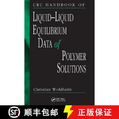 【3-4周达】CRC Handbook of Liquid-Liquid Equilibrium Data of Polymer Solutions [9781420067989]