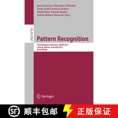 【3-4周达】Pattern Recognition: Third Mexican Conference, MCPR 2011, Cancun, Mexico, June 29 - July 2... [9783642215865]