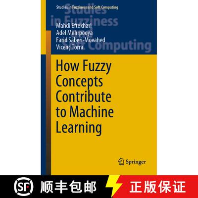 【3-4周达】精装 How Fuzzy Concepts Contribute to Machine Learning [9783030940652]
