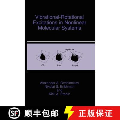 【3-4周达】精装 Vibrational-Rotational Excitations in Nonlinear Molecular Systems [9780306466113]