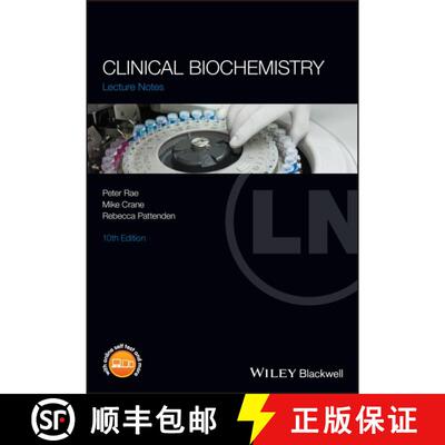 【3-4周达】Clinical Biochemistry Lecture Notes 10Th Edition [Wiley医学] [9781119248682]