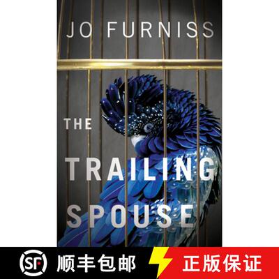 【3-4周达】The Trailing Spouse [9781503949218]