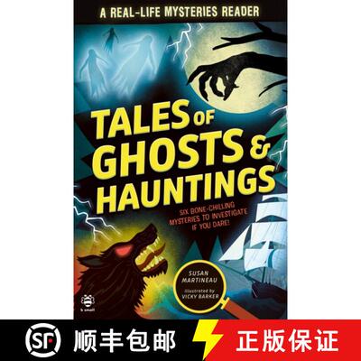 【3-4周达】Tales of Ghosts and Hauntings: Six Bone-Chilling Mysteries to Investigate If You Dare! [9781916851207]