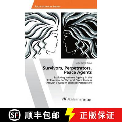 预订 Survivors, Perpetrators, Peace Agents [9786202209588]