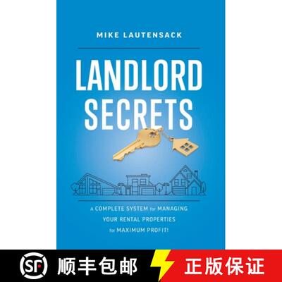 【3-4周达】精装 Landlord Secrets: A Complete System for Managing Your Rental Properties for Maximum P... [9781544544557]