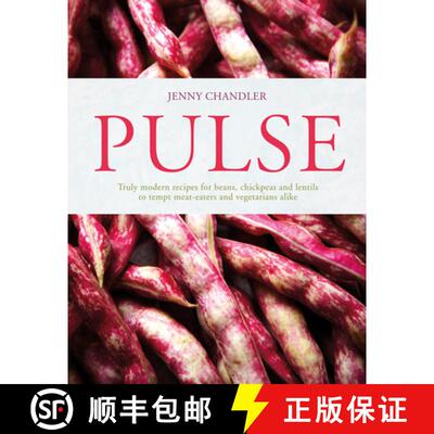 【3-4周达】精装 Pulse: Truly Modern Recipes for Beans, Chickpeas and Lentils, to Tempt Meat Eaters an... [9781862059863]