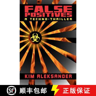 【3-4周达】False Positives: A Techno-Thriller [9780615586250]