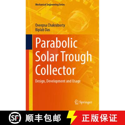 【3-4周达】精装 Parabolic Solar Trough Collector: Design, Development and Usage [9783032112286]