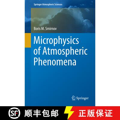 【3-4周达】精装 Microphysics of Atmospheric Phenomena (1st ed. 2017) [9783319308128]