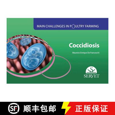 【3-4周达】Coccidiosis. Main Challenges in Poultry Farming [9788416315567]