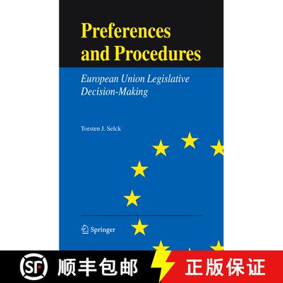 【3-4周达】Preferences and Procedures : European Union Legislative Decision-Making [9780387275550]