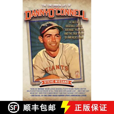 预订 The Uncommon Life of Danny O'Connell: A Tale of Baseball Cards, Average Players, and the True Va... [9781610886338]