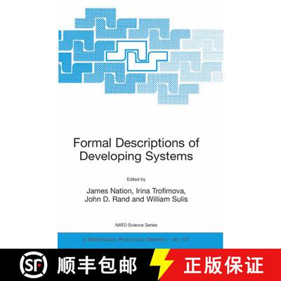 【3-4周达】Formal Descriptions of Developing Systems [9781402015687]