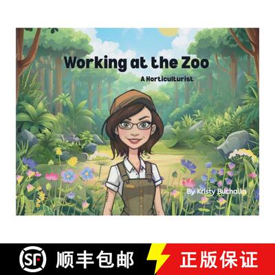 【3-4周达】Working at the Zoo- A Horticulturist [9798994649442]