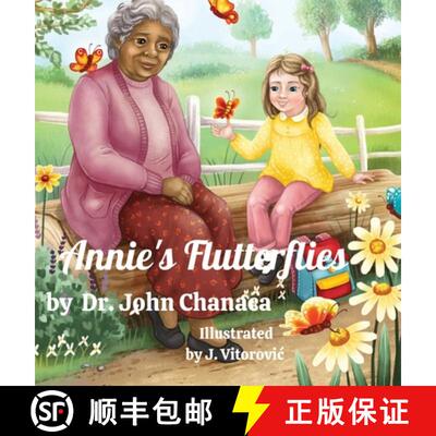 【3-4周达】精装 Annie's Flutterflies: Unlocking Inner Strength: Embracing Kindness, Overcoming Bullyi... [9798987851050]