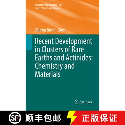 【3-4周达】精装 Recent Development in Clusters of Rare Earths and Actinides: Chemistry and Materials [9783662533017]