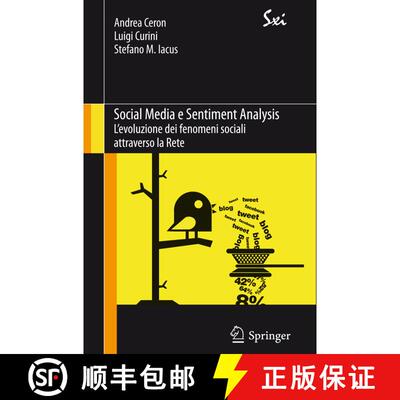【3-4周达】Social Media e Sentiment Analysis : L'evoluzione dei fenomeni sociali attraverso la Rete [9788847055315]