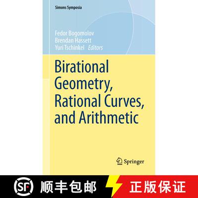 【3-4周达】Birational Geometry, Rational Curves, and Arithmetic [9781493901586]