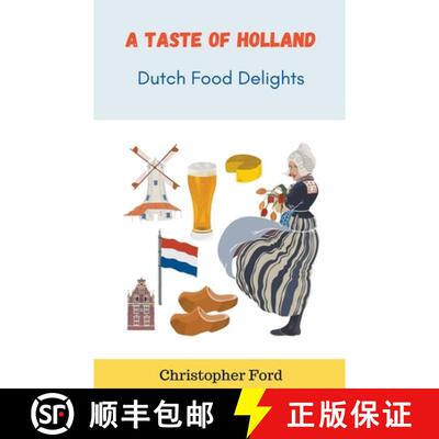 【3-4周达】A Taste of Holland: Dutch Food Delights [9798223798903]