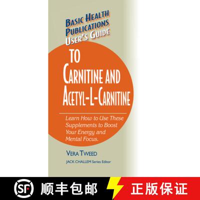 【3-4周达】User's Guide to Carnitine and Acetyl-L-Carnitine [9781591201755]