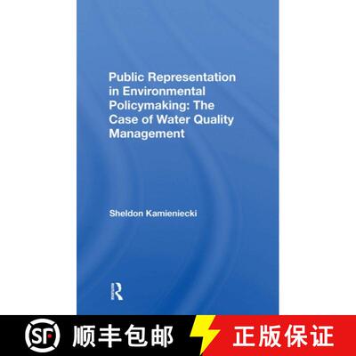 【3-4周达】Public Representation in Environmental Policymaking: The Case of Water Quality Management [9780367300272]