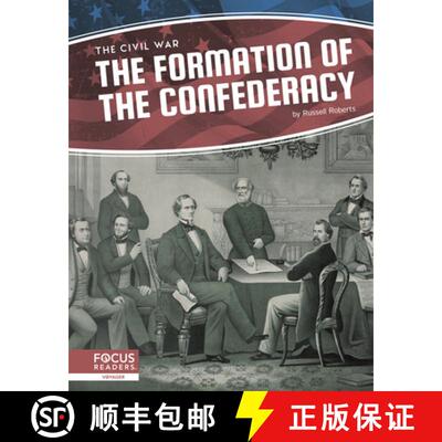 【3-4周达】精装 Civil War: The Formation of the Confederacy [9781644930816]