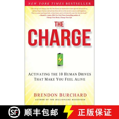 【3-4周达】精装 The Charge: Activating the 10 Human Drives That Make You Feel Alive [9781451667530]