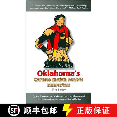 【3-4周达】Oklahoma's Carlisle Indian School Immortals [9781936161201]