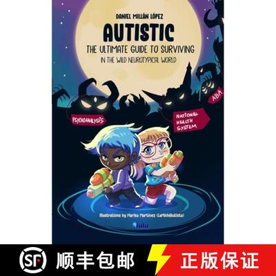 【3-4周达】AUTISTIC - The ultimate guide to surviving in the wild neurotypical world [9781447837916]
