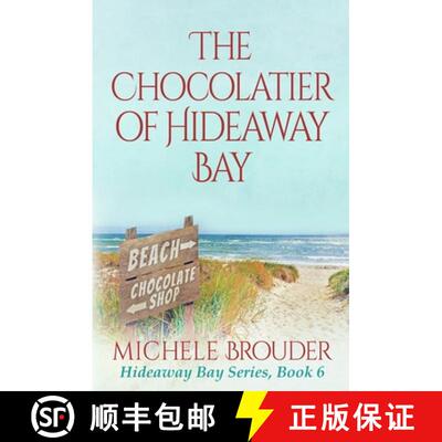 【3-4周达】The Chocolatier of Hideaway Bay ( Hideaway Bay Book 6) [9781914476327]
