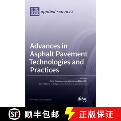 【3-4周达】精装 Advances in Asphalt Pavement Technologies and Practices [9783036554938]