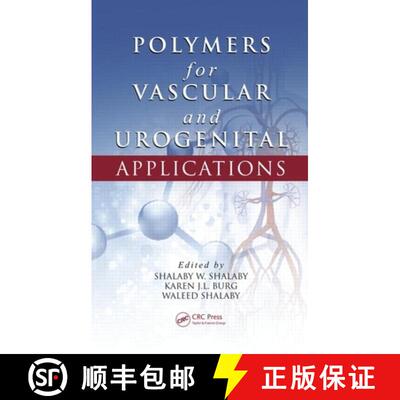 【3-4周达】精装 Polymers for Vascular and Urogenital Applications [9781420076943]