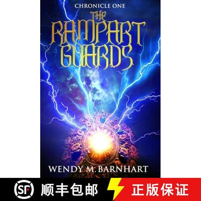 【3-4周达】The Rampart Guards: Chronicle One in the Adventures of Jason Lex [9780996903103]
