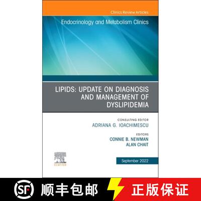 【3-4周达】精装 Lipids: Update on Diagnosis and Management of Dyslipidemia, an Issue of Endocrinology... [9780323986953]