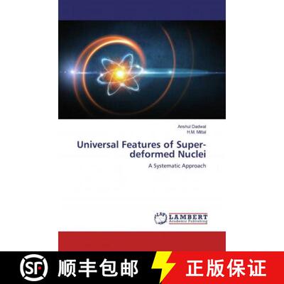 预订 Universal Features of Super-deformed Nuclei [9786200468116]