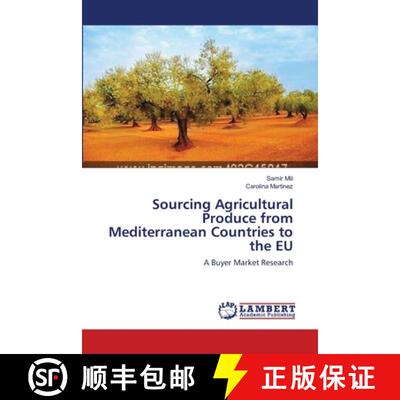预订 Sourcing Agricultural Produce from Mediterranean Countries to the EU [9783659633195]