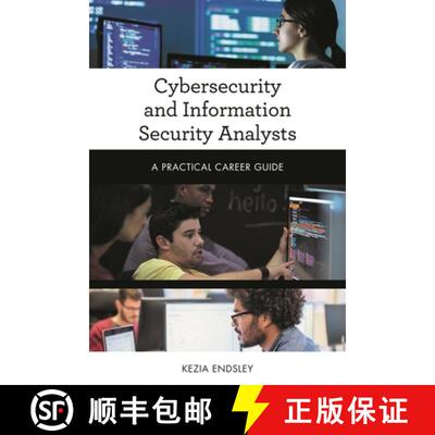 【3-4周达】Cybersecurity and Information Security Analysts : A Practical Career Guide [9781538145128]