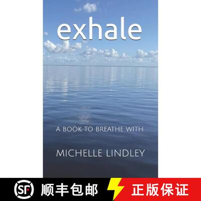 【3-4周达】Exhale: A Book to Breathe With [9798996260003]