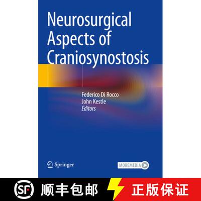 【3-4周达】Neurosurgical Aspects of Craniosynostosis [9783031693885]