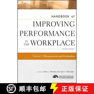 【3-4周达】精装 Handbook Of Improving Performance In The Workplace, Volume 3: Measurement And Evaluat... [9780470190678]
