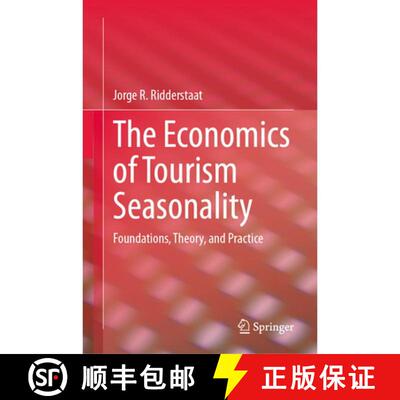 【3-4周达】精装 The Economics of Tourism Seasonality: Foundations, Theory, and Practice [9783032192028]
