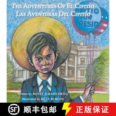 【3-4周达】THE ADVENTURES OF EL CIPITIO : LAS AVENTURAS DEL CIPITIO [9780990992967]