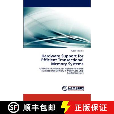 预订 Hardware Support for Efficient Transactional Memory Systems [9783847336525]