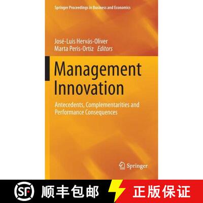 【3-4周达】Management Innovation : Antecedents, Complementarities and Performance Consequences [9783319031330]