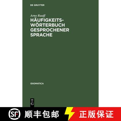 【3-4周达】精装 H ufigkeitsw rterbuch Gesprochener Sprache : Gesondert Nach Wortarten, Alphabetisch, ... [9783484103177]