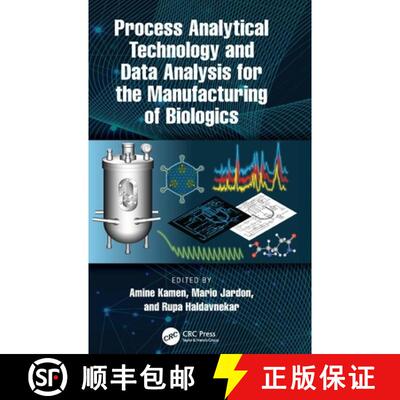 预订 精装 Process Analytical Technology and Data Analysis for the Manufacturing of Biologics [9781032662916]