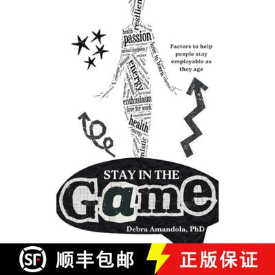 【3-4周达】Stay in the GAME : Factors to help people stay employable as they age [9798896330318]